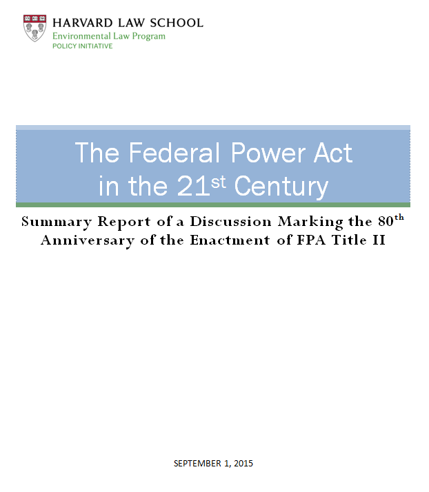 The Federal Power Act in the 21st Century | State Power Project